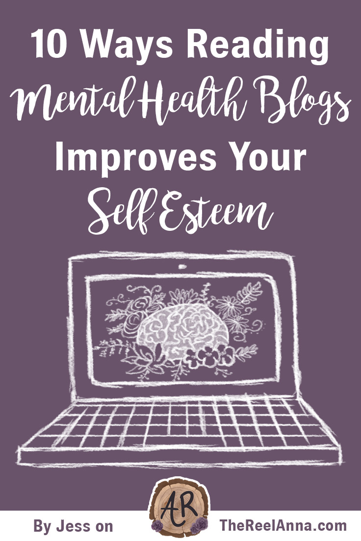 10 Ways Reading Mental Health Blogs Improves Your Self Esteem - The ...
